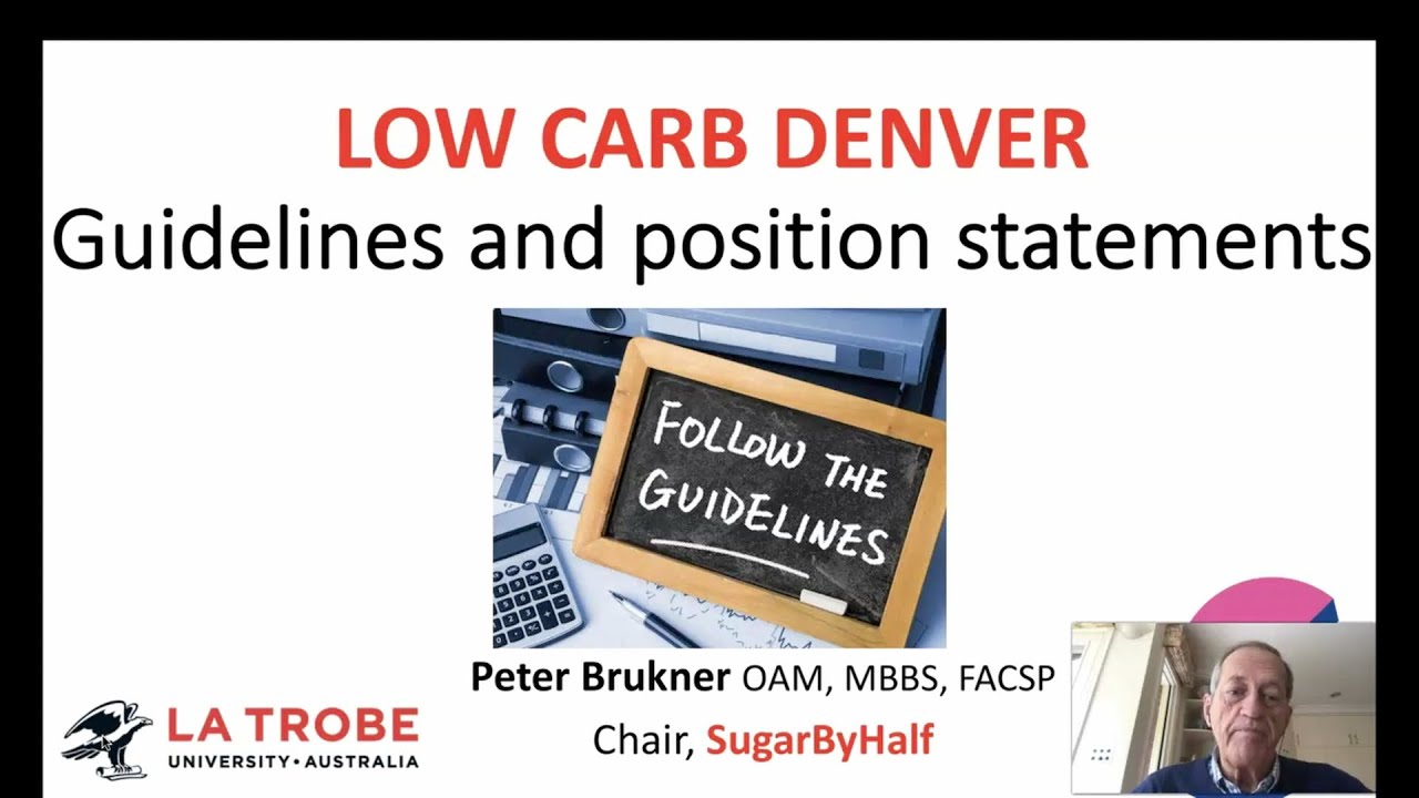 Dr. Peter Brukner – ‘Low Carb Guidelines and Position Statements ...